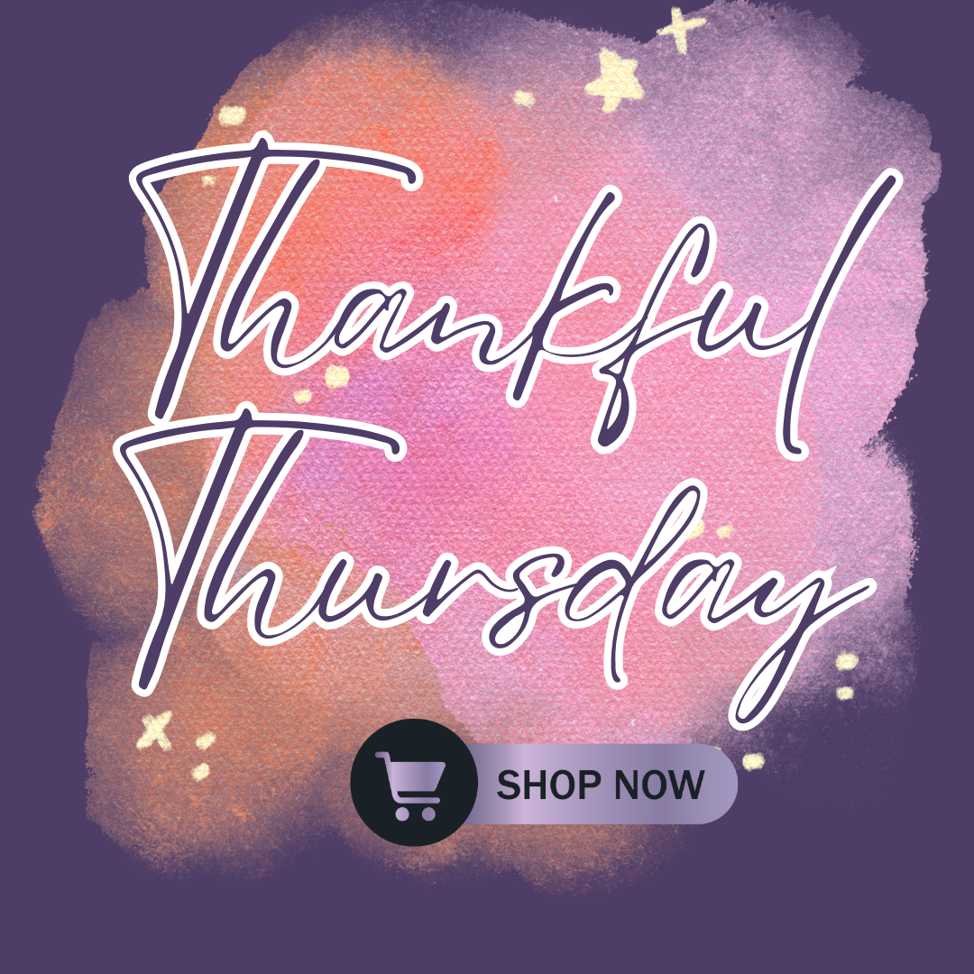 Thankful Thursday Specials – Two Sisters Designs
